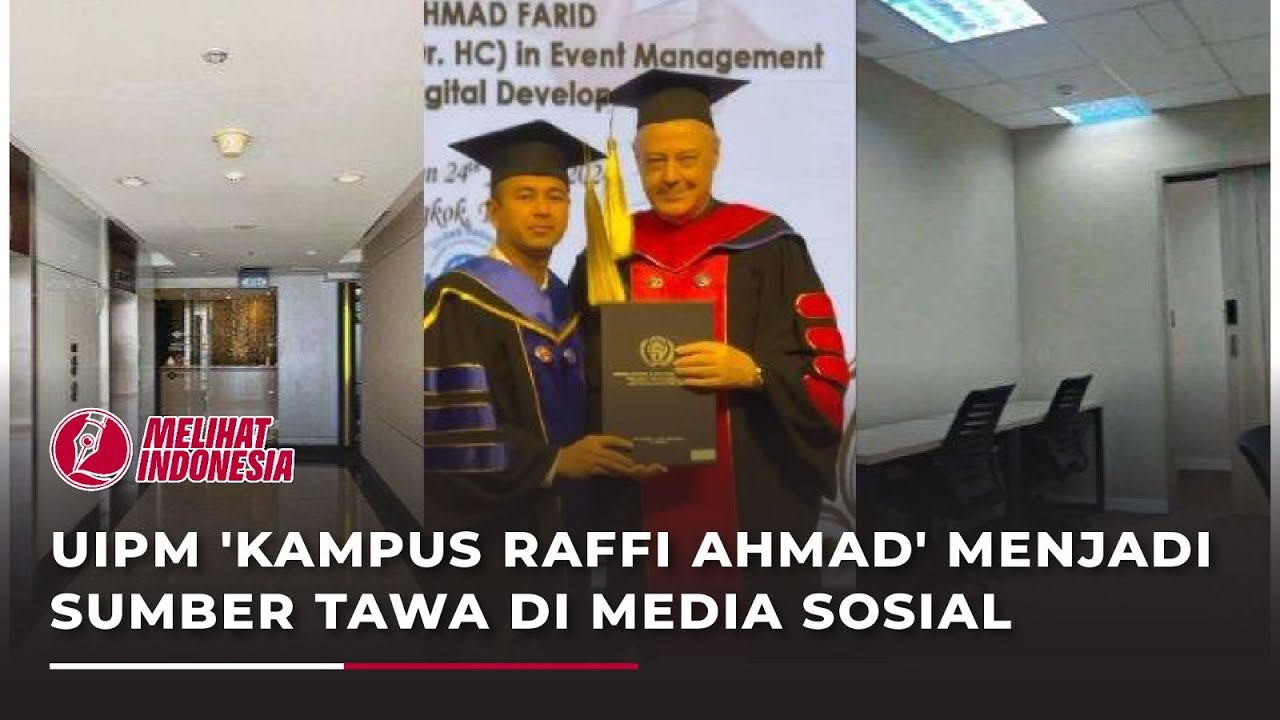 UIPM 'Kampus Raffi Ahmad' Menjadi Sumber Tawa di Media Sosial - YouTube