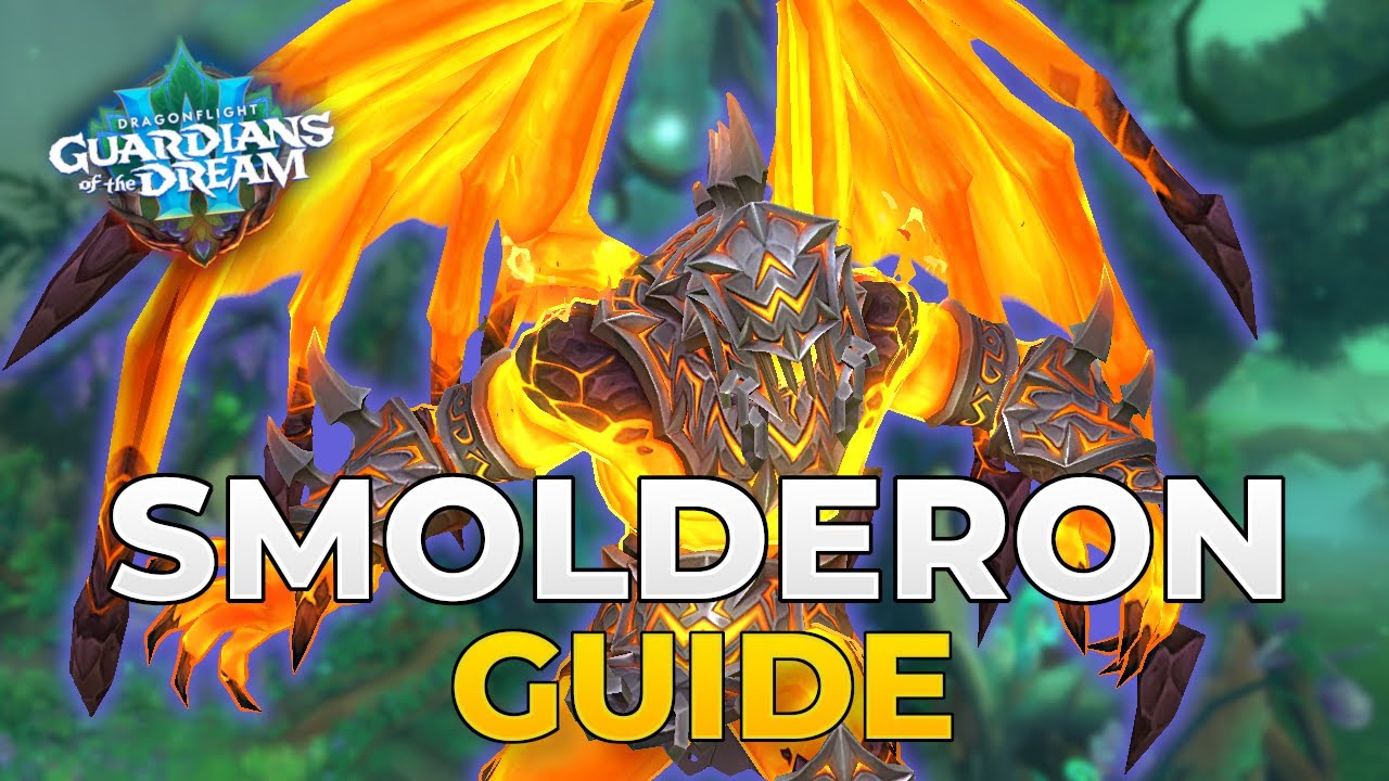 Smolderon 3 minute Boss Guide | Amirdrassil Normal and Heroic - YouTube