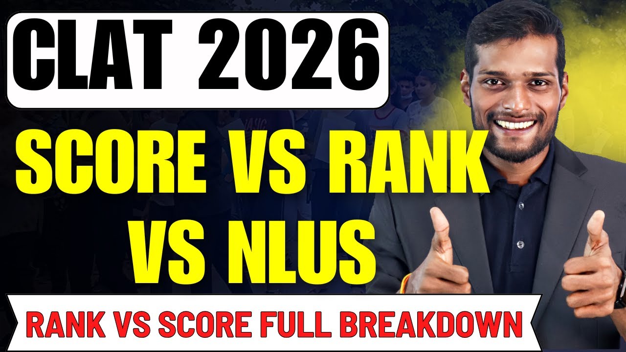 CLAT 2026 Score vs Rank vs NLUs | Safe Score Analysis & Cutoff ...