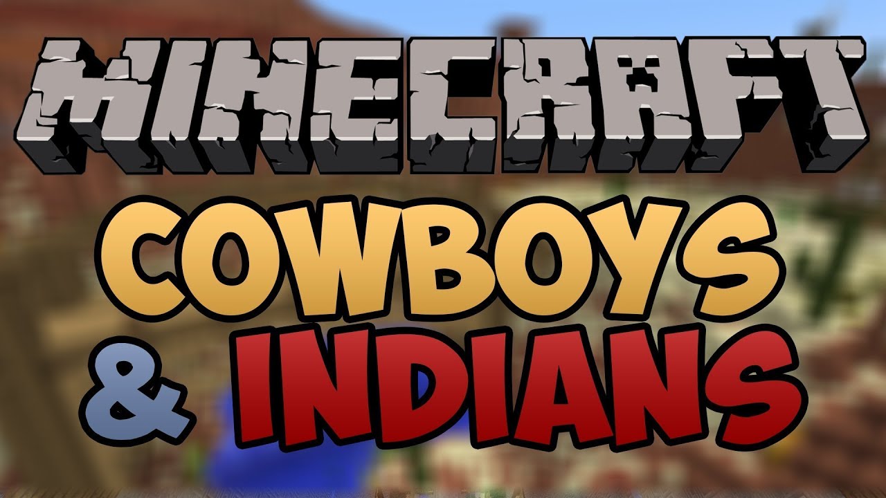 Minecraft Cowboys and Indians - YouTube