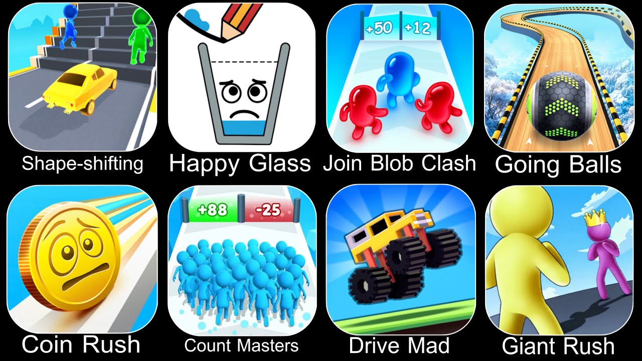 Shape Shifting,Happy Glass,Join Blob Clash 3D,Going Balls,Coin Rush ...