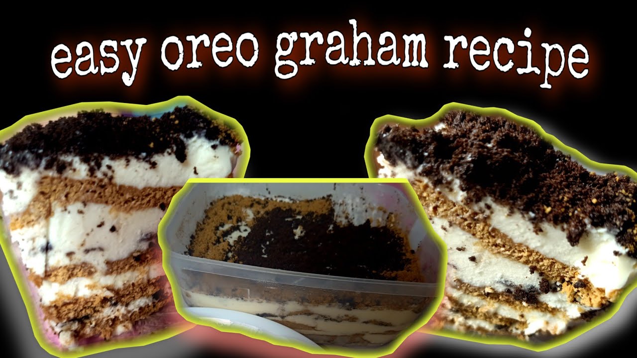 EASY OREO GRAHAM RECIPE - YouTube