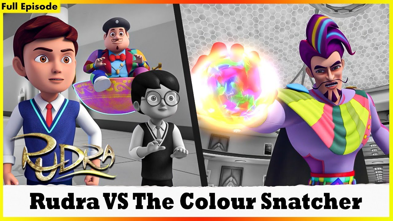 Rudra - Rudra VS The Colour Shatcher Full Ep 144 - YouTube