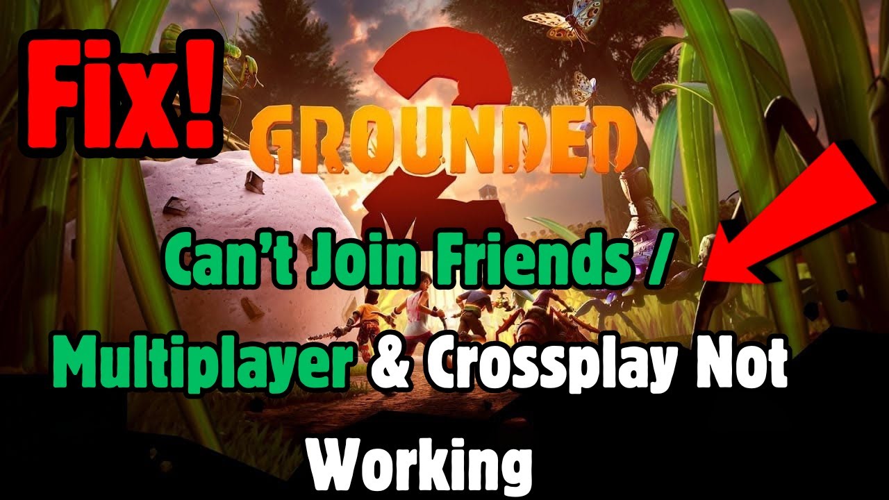 How to Fix grounded can't join friends game (2025) | Multiplayer and ...