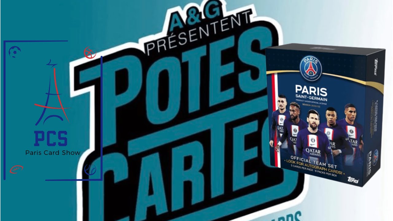 Ouverture d'une box Topps Team Set PSG 2023 par le Rouennais du 77 ...