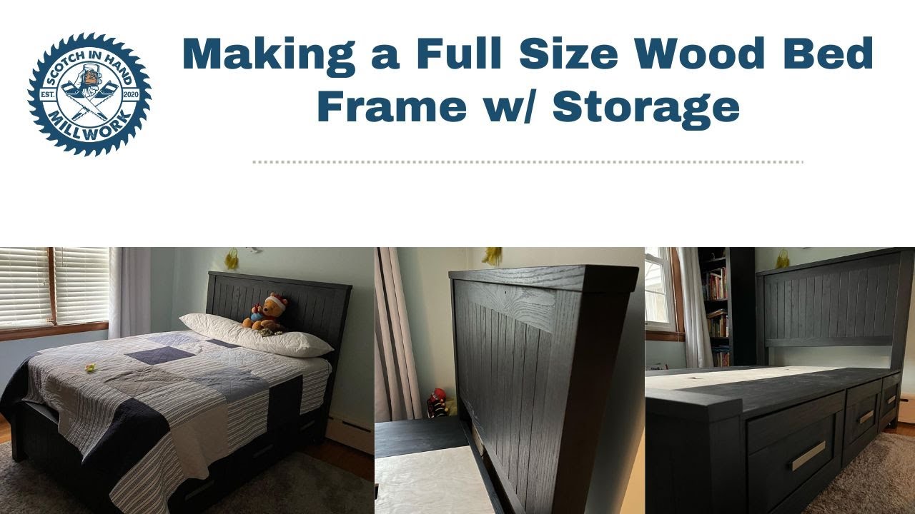 Making a Full Size Wood Bed Frame With Storage - YouTube