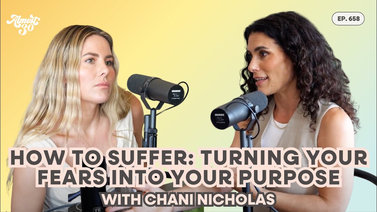658. How To Suffer: Turning Your Fears Into Your Purpose with Chani Nicholas - YouTube
