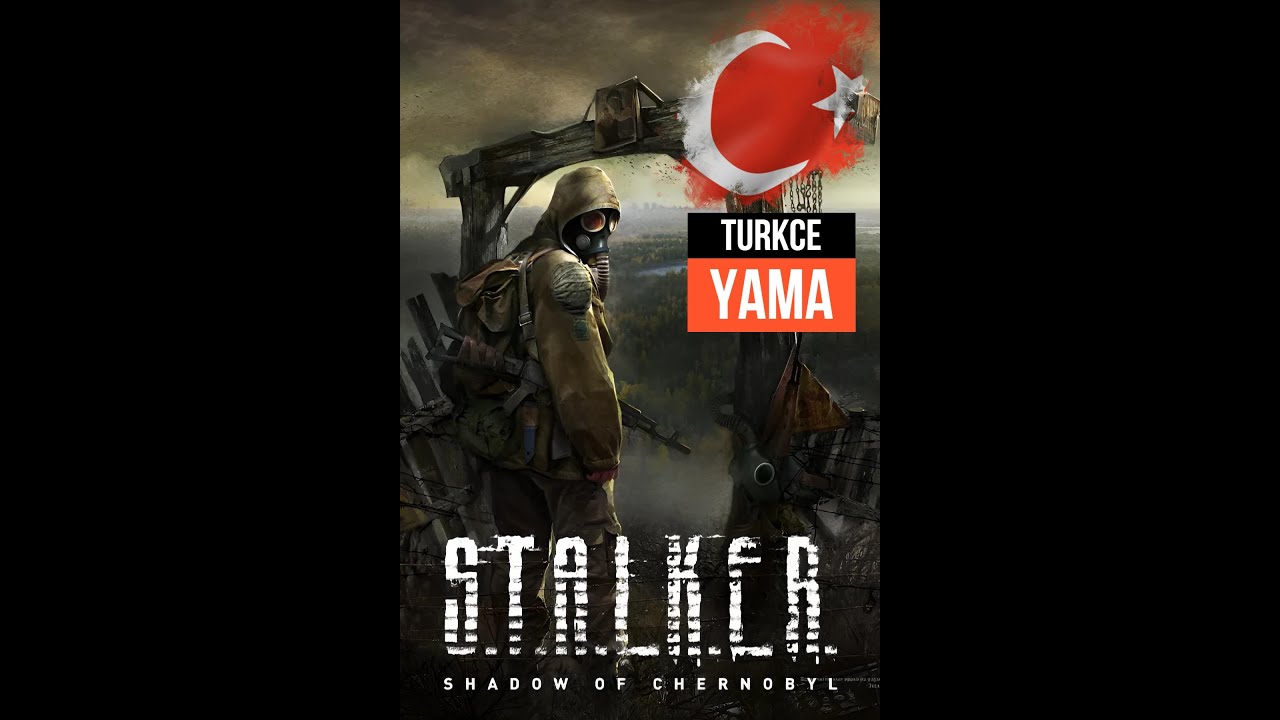 S.T.A.L.K.E.R. Shadow of Chernobyl Türkçe Yama /BÖLÜM 1/ Barmen ve ...