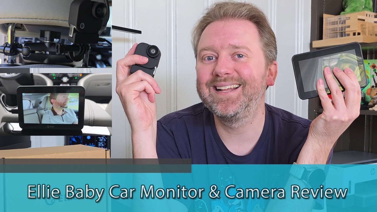 Ellie Baby Car Monitor & Camera Review – Must Have for Baby Safety on ...