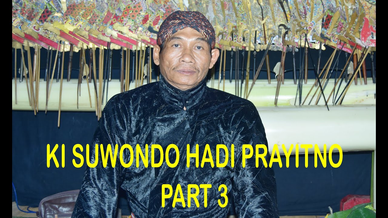 KI SUWONDO HADI PRAYITNO PART 3*COCO PRO 085211412671 - YouTube