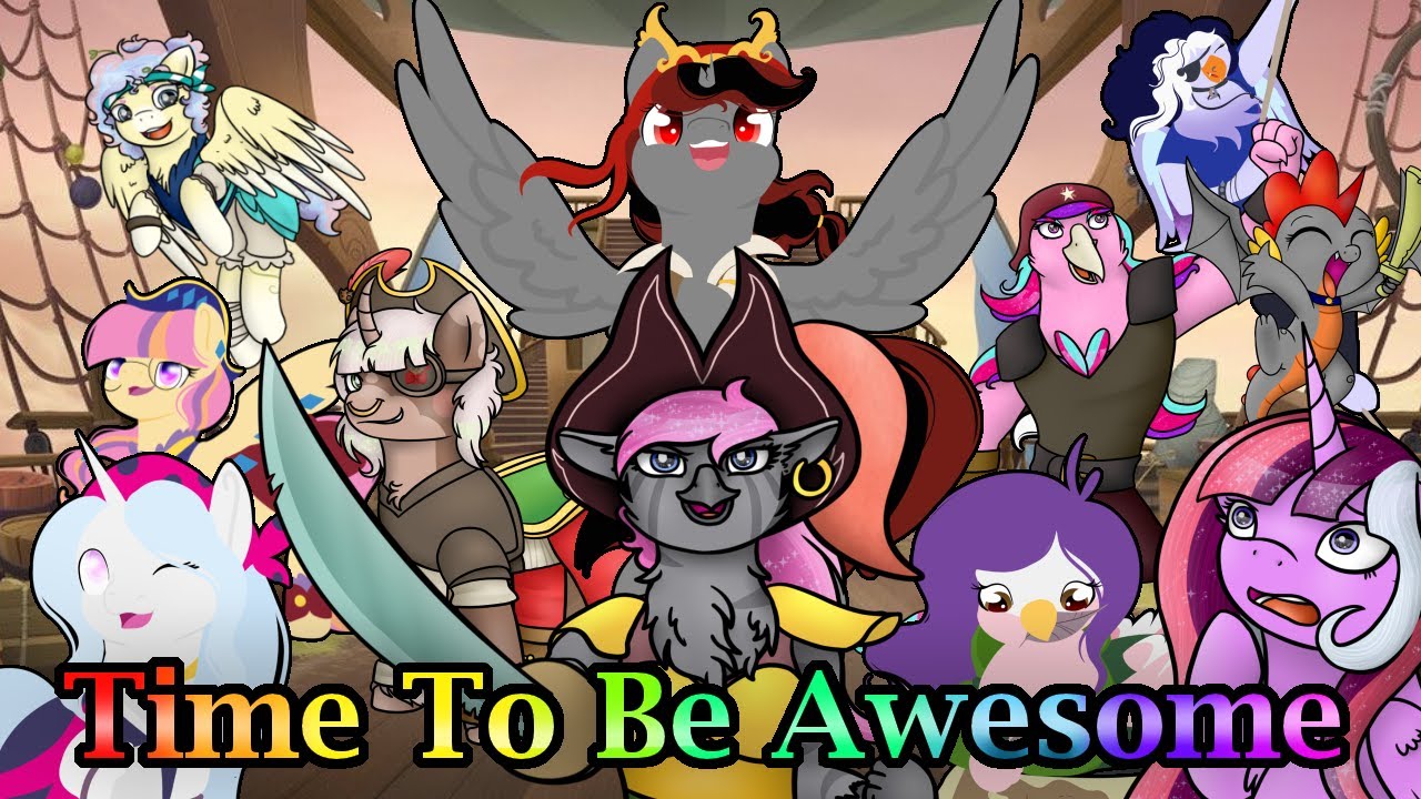 Time To Be Awesome - Mlp Collab Cover (ft. 10 Friends) - YouTube