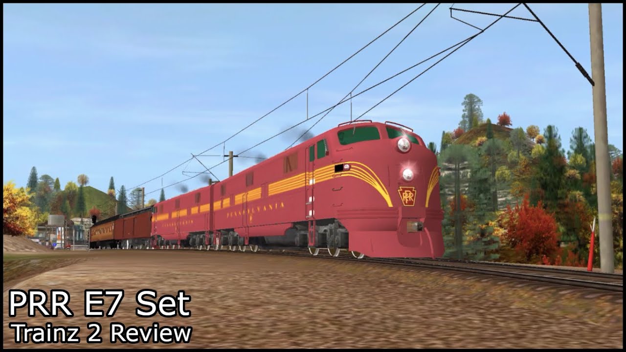PRR E7 Set Trainz 2 Review - YouTube