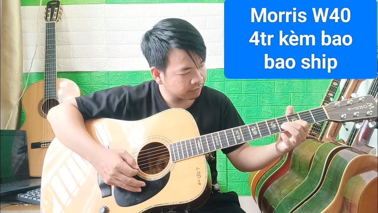 Morris W40 _Giá 4tr kèm bao_ Bao ship _☎️ 0816200220 zalo Guitar Hảo CT ...
