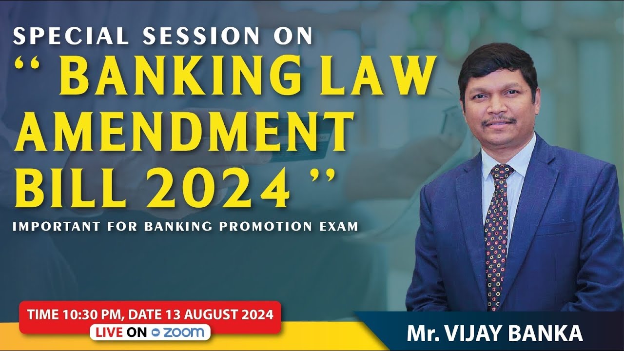 Understanding the Banking Law Amendment Bill 2024 | Special Live ...