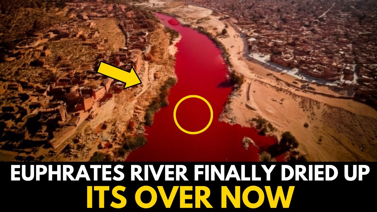 The Euphrates River Is Fulfilling Prophecy – Signs of Armageddon Are ...