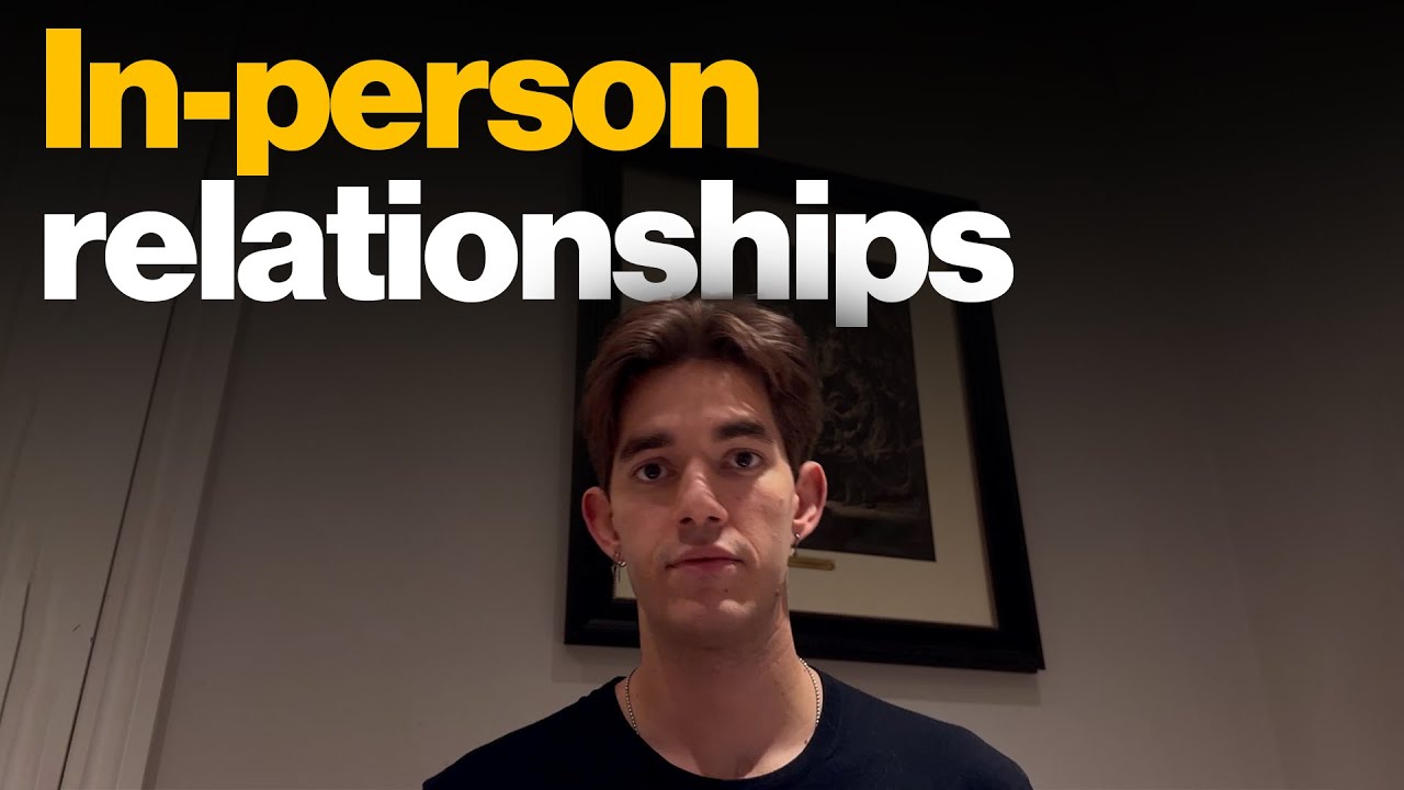 On in person relationships (small update) | #296 - YouTube