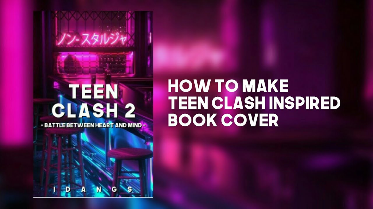 TEEN CLASH book cover tutorial - YouTube