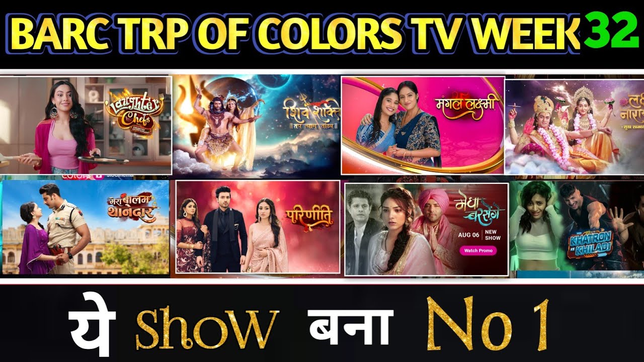 Colors TV All Shows Trp of This Week 32 (2024) Barc Trp Of Colors TV ...