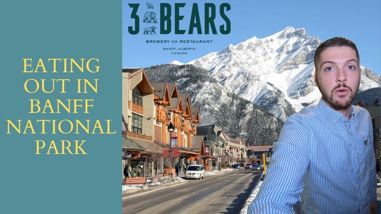Best Places To Eat in Banff - & Three Bears Brewery Official Opening ...