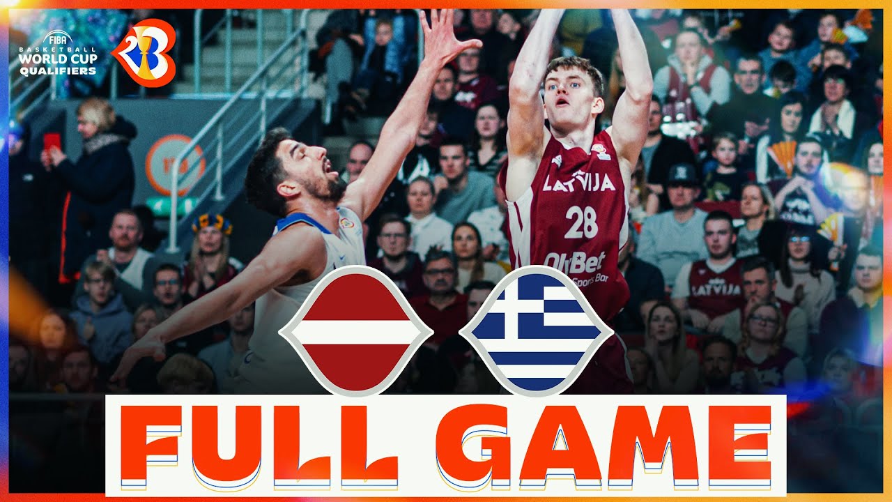 Latvia v Greece | Basketball Full Game - #FIBAWC 2023 Qualifiers - YouTube