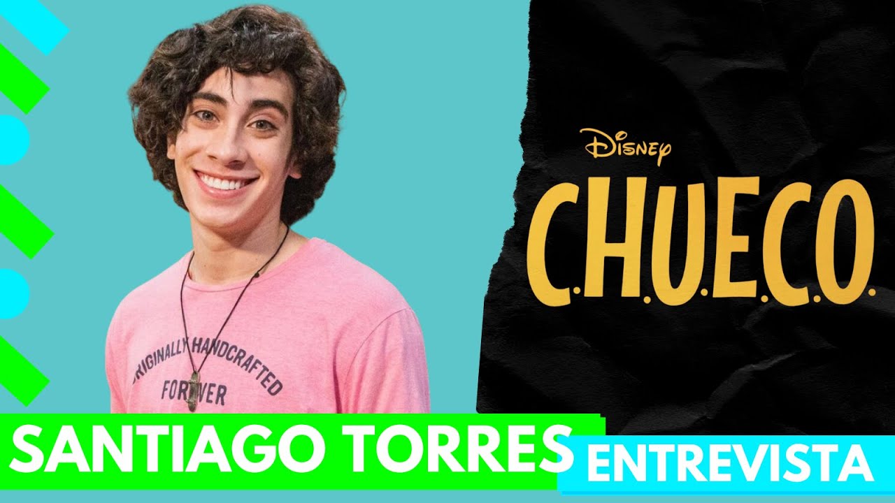 CHUECO SERIE DISNEY PLUS CON SANTIAGO TORRES - YouTube