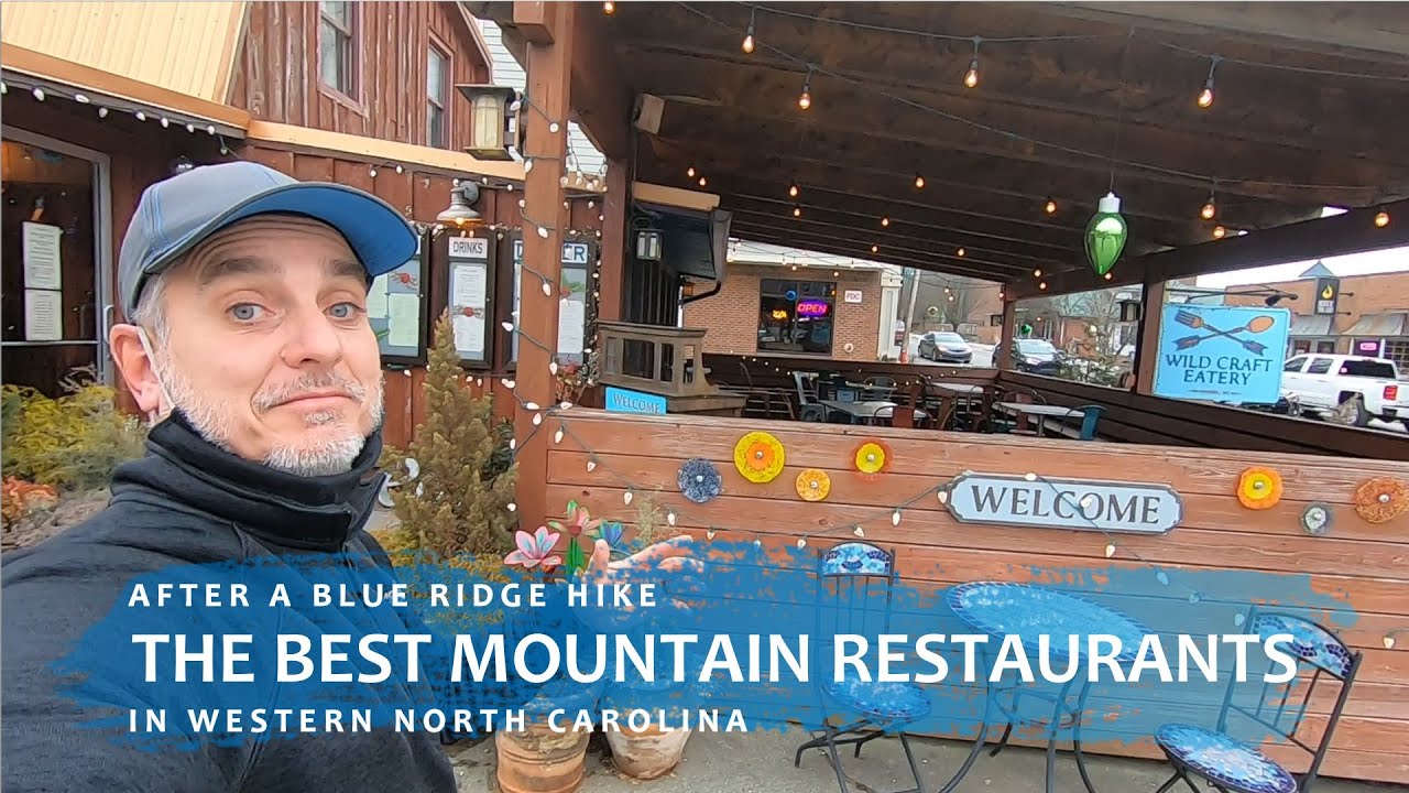 After Your Hike: Top 8 Restaurants in Blue Ridge Mountains of Western ...