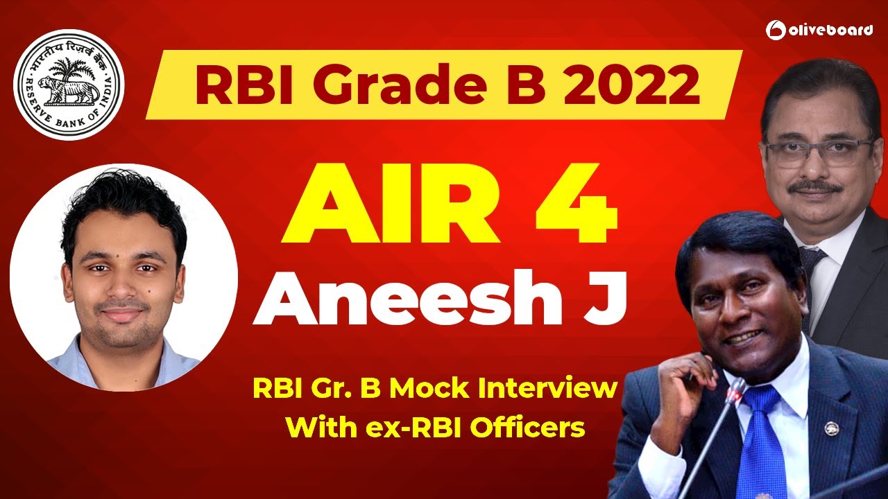 RBI Grade B 2022 Topper Mock Interview | Aneesh J | AIR 4 | Interview ... RBI Grade B 2022 Topper Mock Interview | Aneesh J | AIR 4 | Interview ...