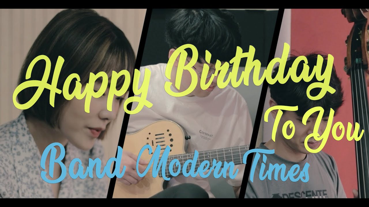 Happy Birthday To You - 권진원 (Jazz Ver.) | 재즈밴드 Modern Times Band COVER ...