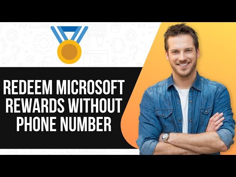 How to Redeem Microsoft Rewards Without Phone Number | Easy Step-by ...