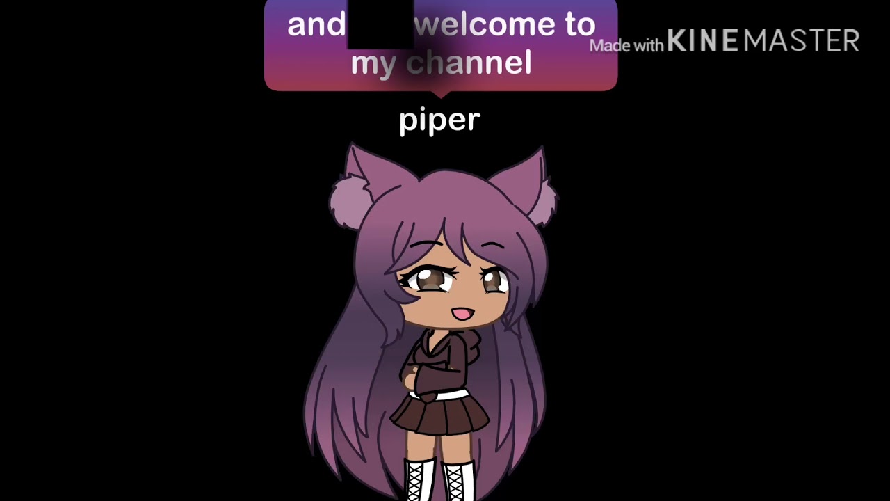 Hey there I’m gacha piper👋😅 - YouTube