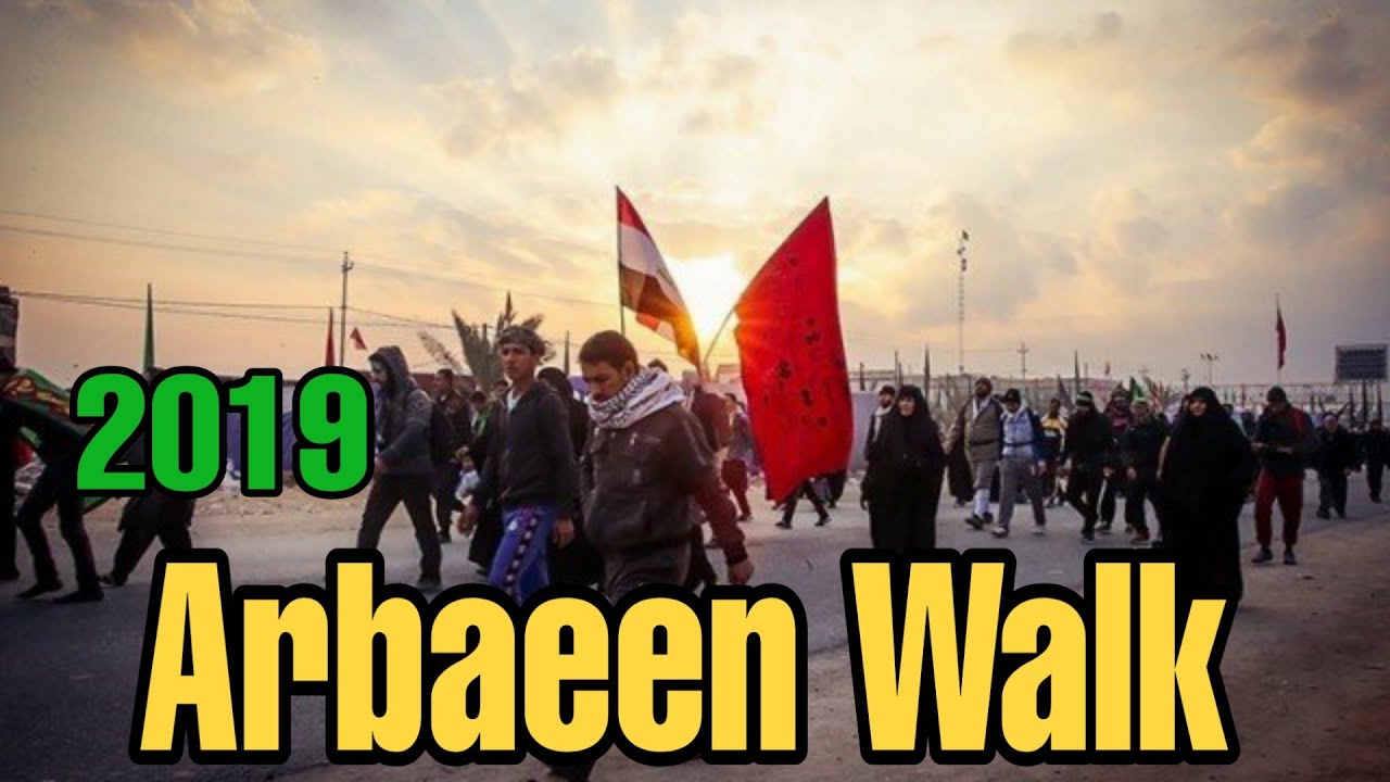 #Arbaeen2019 Arbaeen Walk 2019 Najaf to Karbala. - YouTube