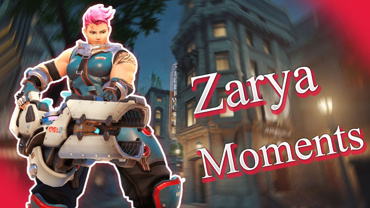 Zarya Moments - High Energy Gameplay - Ep 1 - YouTube