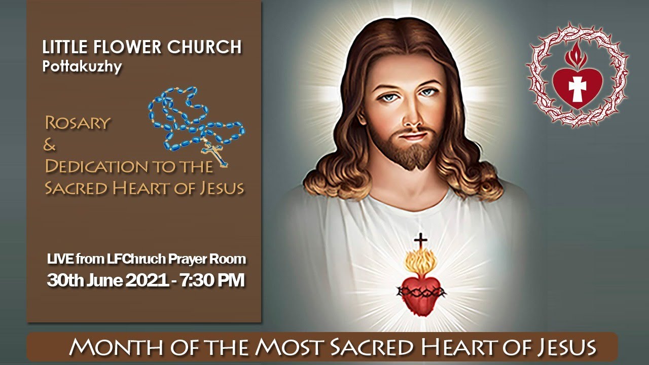 30th June - Rosary & Dedication to the Sacred Heart of Jesus - YouTube