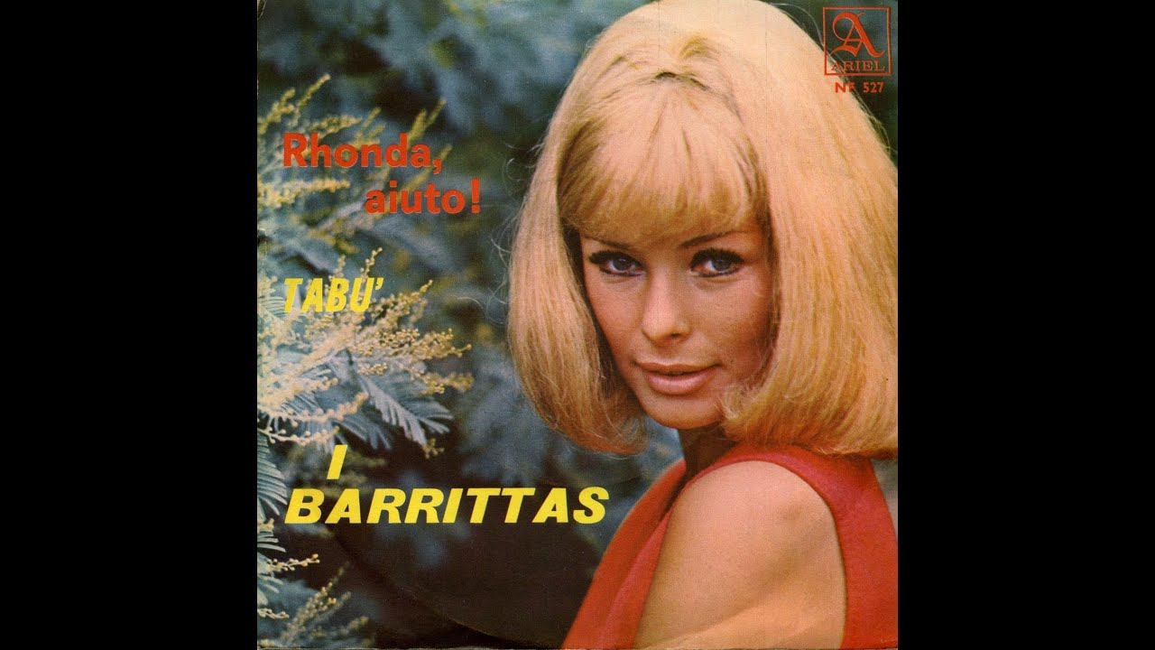 - I BARRITTAS - 45 GIRI 1964 /1965 - FULL DISCOGRAFIA - YouTube