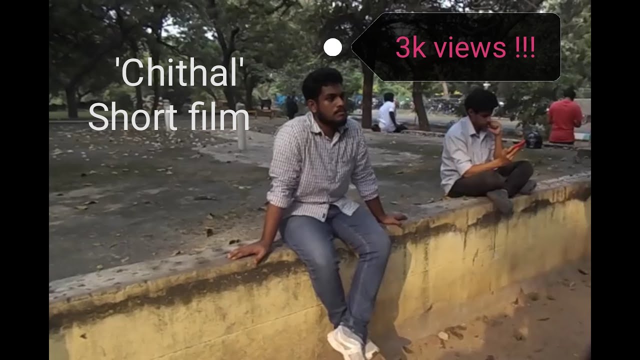 'CHITHAL'(2018) Short movie directed by Georgy - YouTube