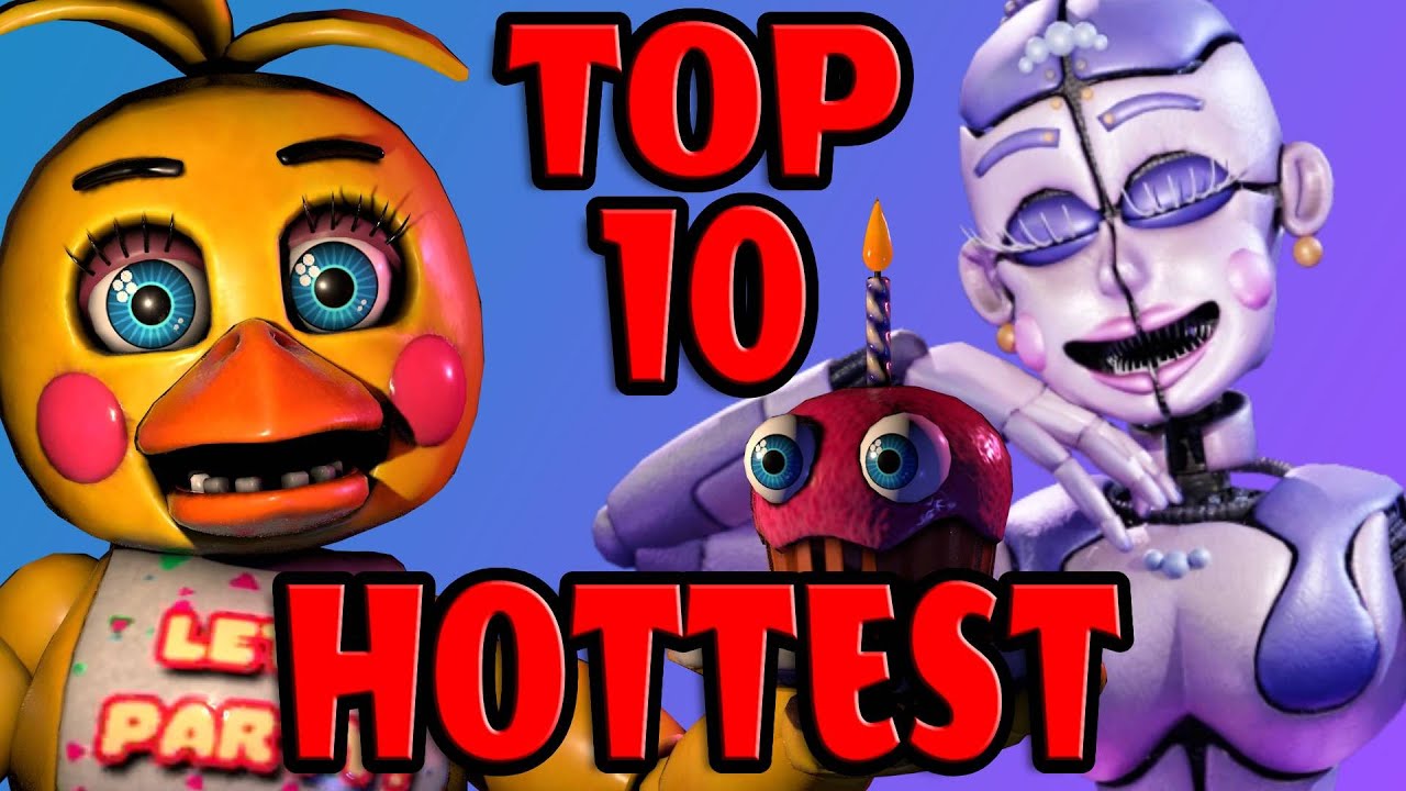 Top 10 HOTTEST FNaF Characters (Real) - YouTube
