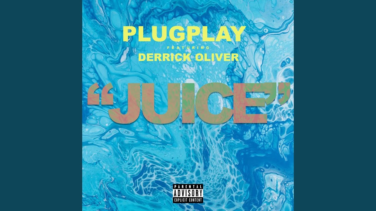 Juice - YouTube