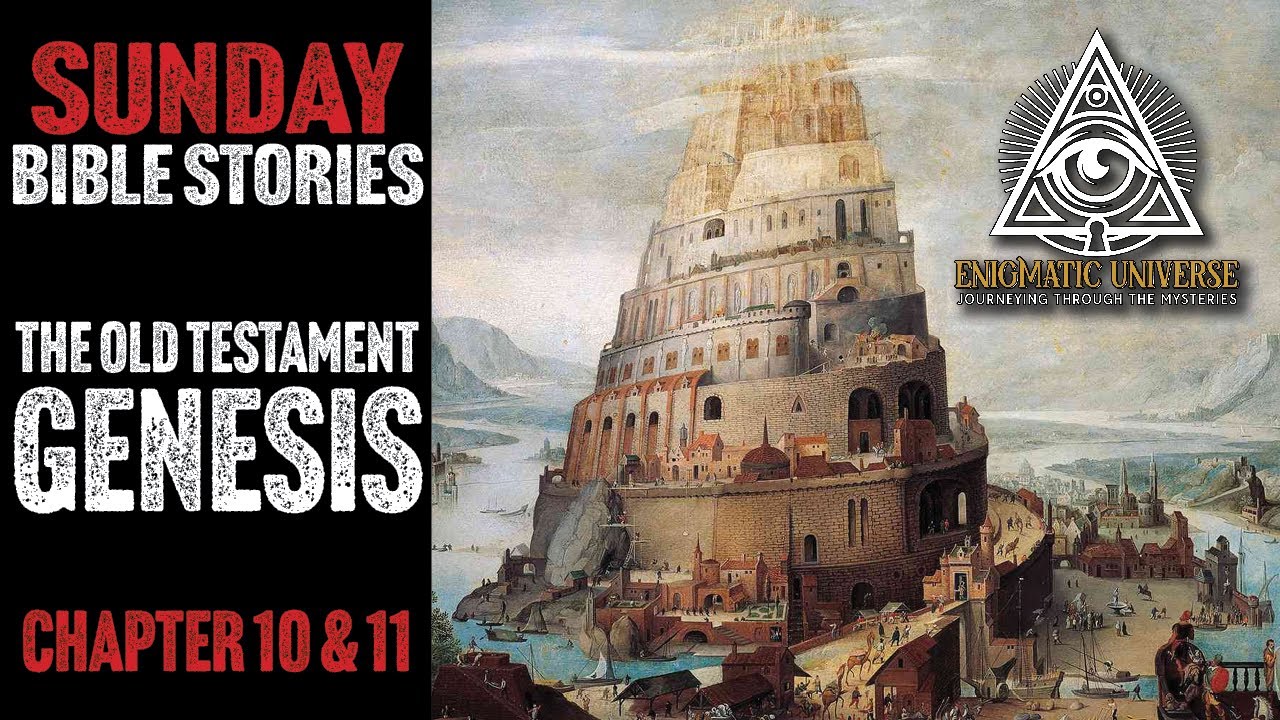 Sunday Bible Stories: Old Testament - Genesis Chapter: 10 + 11 - YouTube