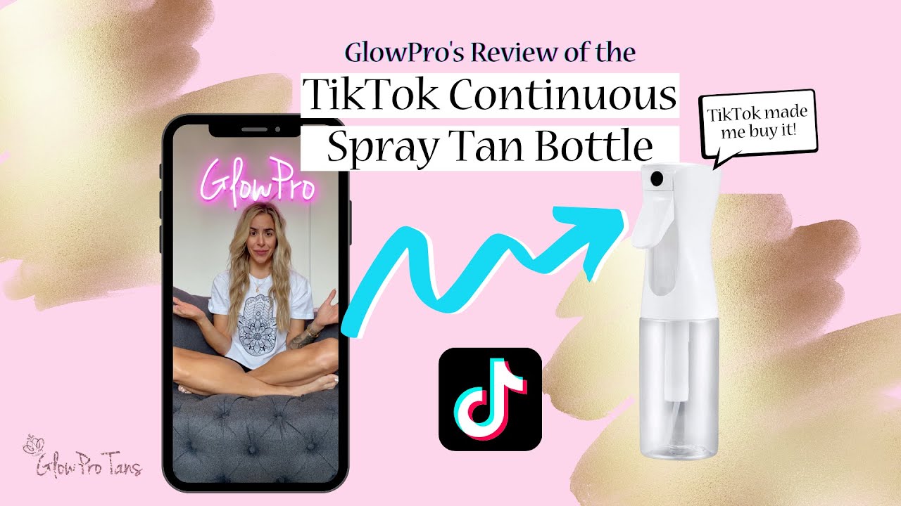Review of TikTok's Continuous Spray Tan Bottle | Does It Actually Work ...