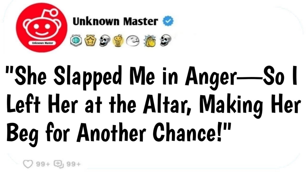 [Full Story] She Slapped Me in Anger—So I Left Her at the Altar, Making ...