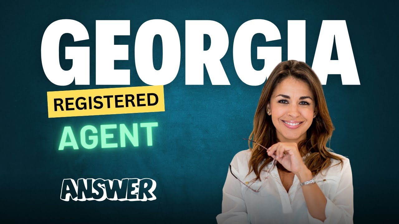 Georgia Registered Agent and Registered Office: What They Are and How ...