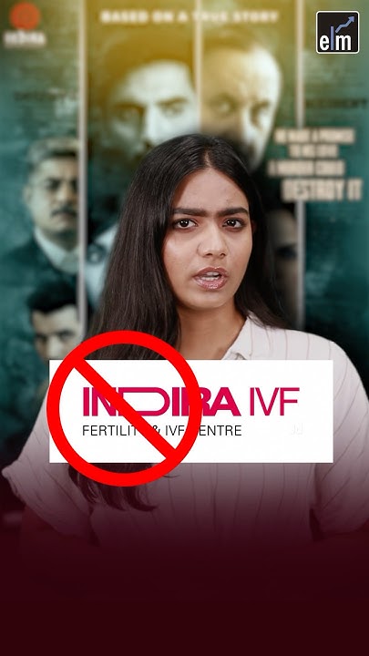 Bollywood फिल्म ने रोका Indira IVF का IPO? SEBI ने उठाए सवाल! - YouTube