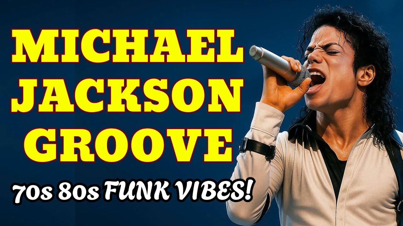 Michael Jackson Greatest Funk & Disco Grooves | Nonstop 70s & 80s Hits ...