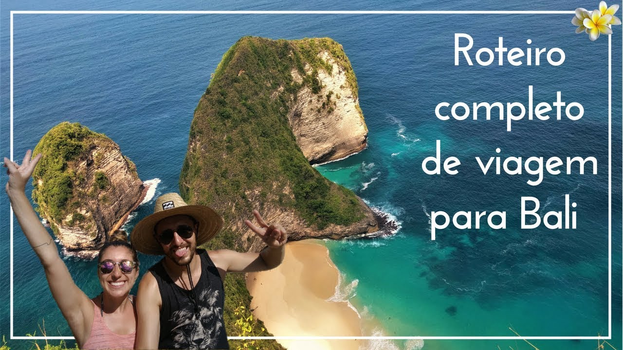 O que fazer em Bali - roteiro de viagem para 8 dias