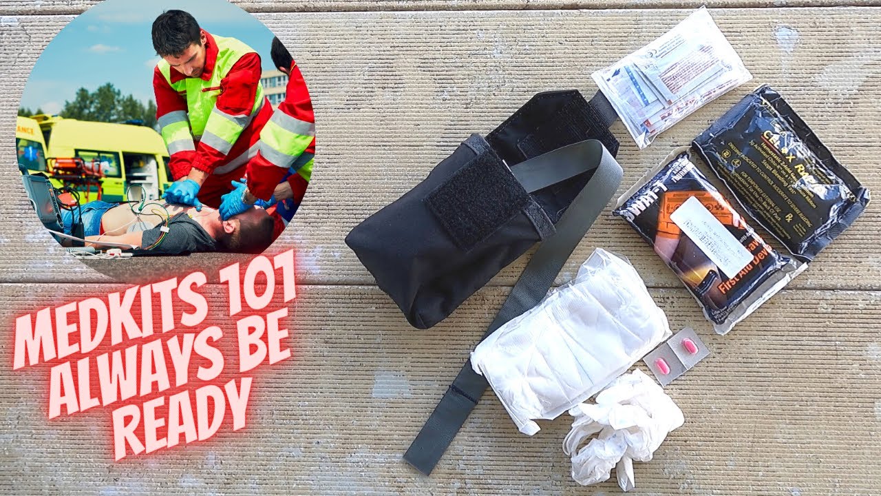First Aid Kit 101 / Always Be Ready - YouTube