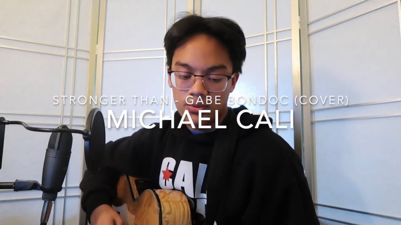 Stronger Than - Gabe Bondoc (Michael Cali Cover) - YouTube