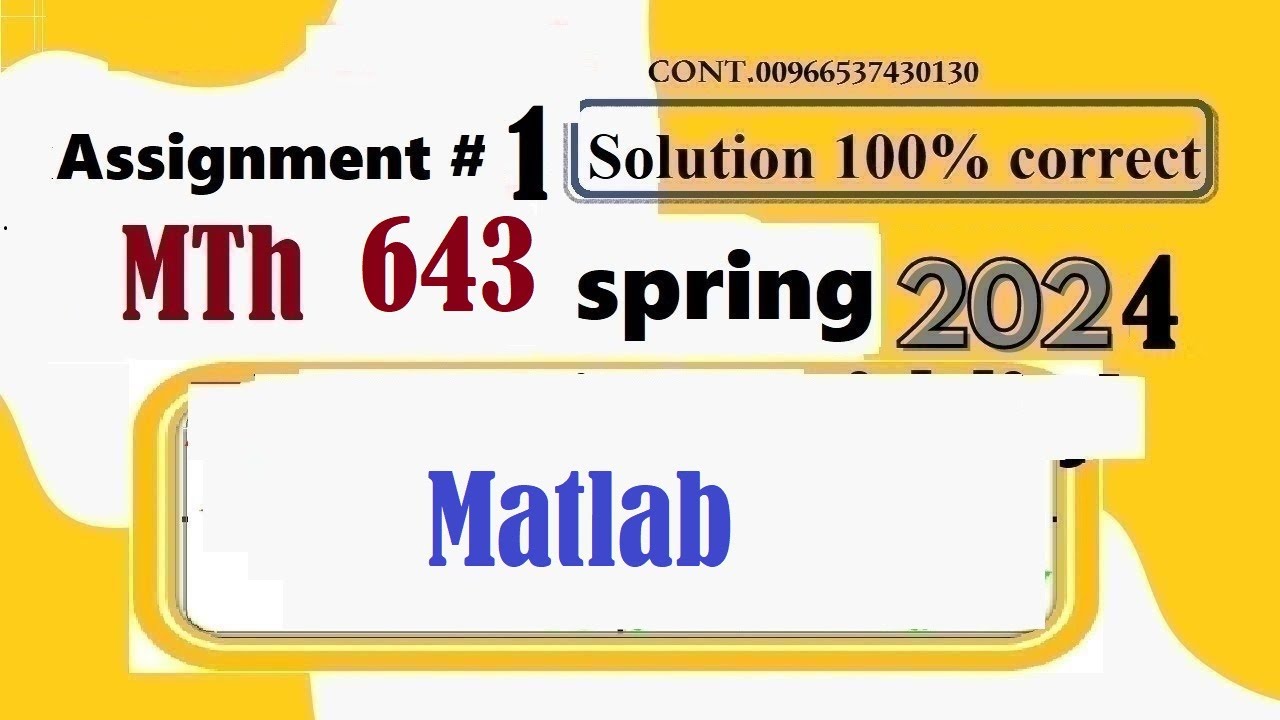 Mth 643 Assignment 1 Solution Spring 2024mth643 Assignment 1 Solution 9576