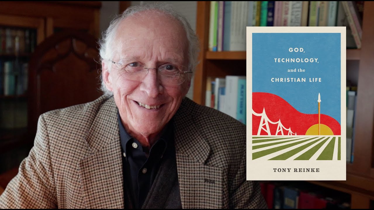 ‘God, Technology, and the Christian Life’ by Tony Reinke - YouTube