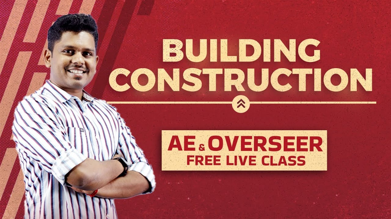 Building Construction | AE and Overseer | Free Class | - YouTube