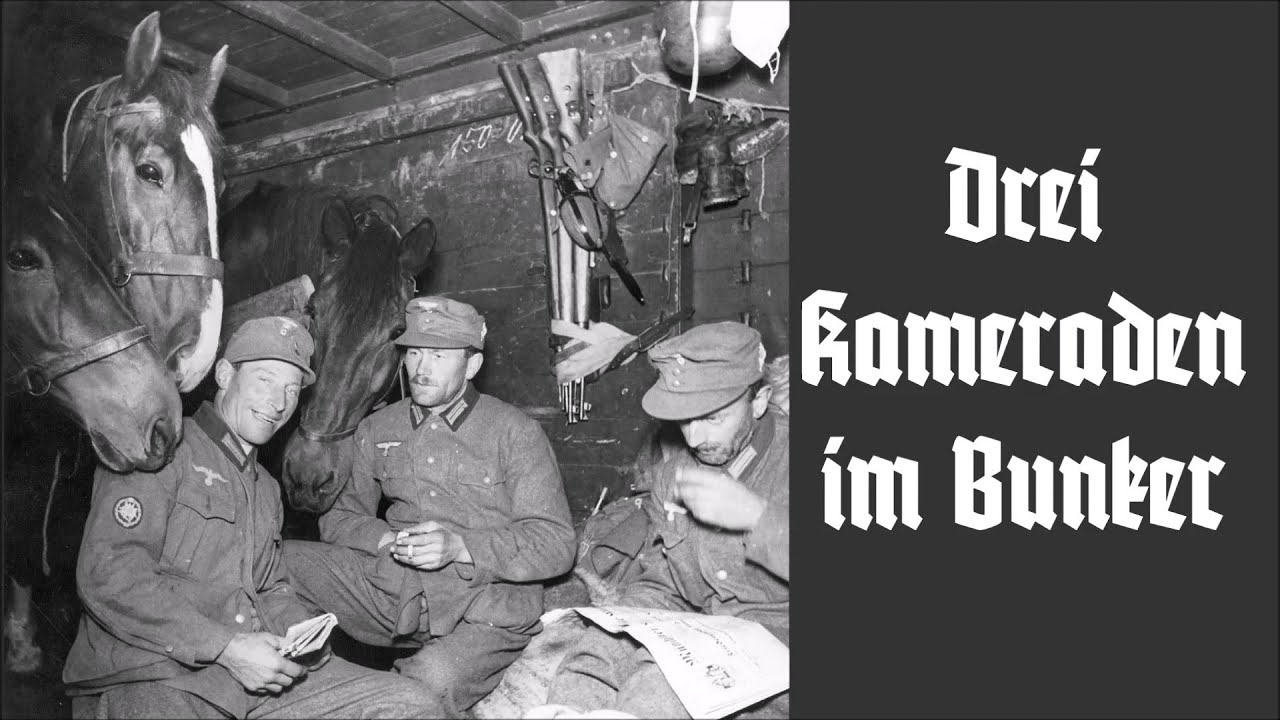 Drei Kameraden im Bunker - German Soldier Song + English Translation ...